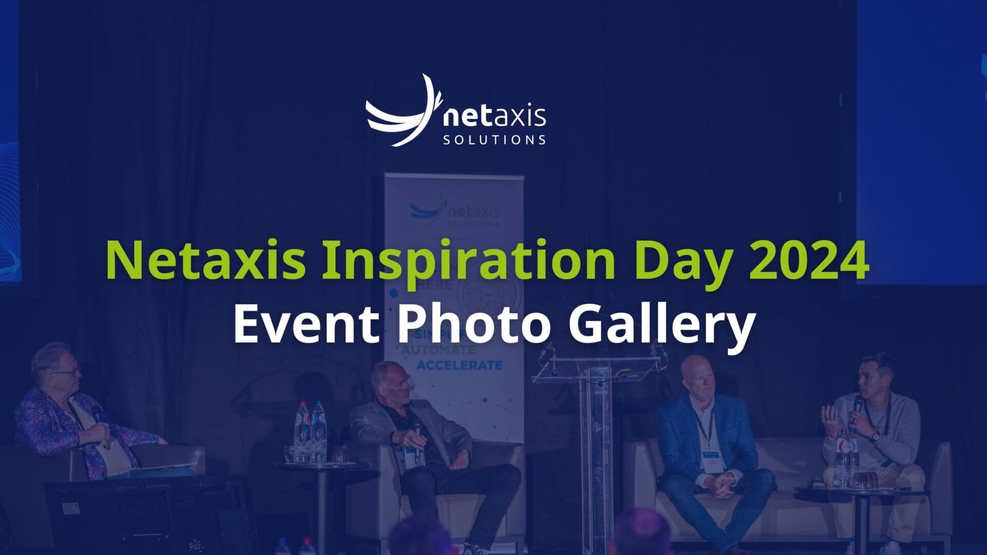 Netaxis Inspiration Day 2024: Event Photo Gallery | Netaxis Solutions